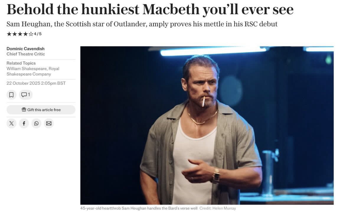 The Review Got It Wrong: Sam Heughan’s Macbeth Deserved More Than a ...